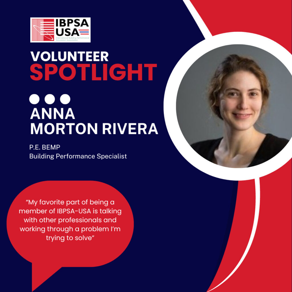 Volunteer Spotlight: Anna Morton Rivera - IBPSA-USA